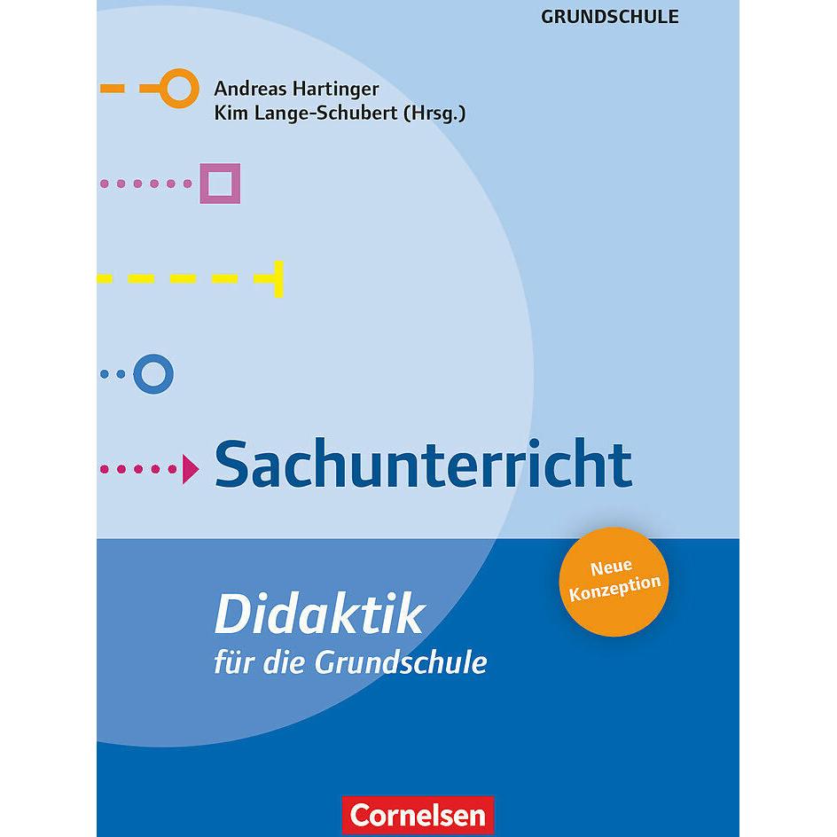 Cornelsen Fachdidaktik für die Grundschule, Sachunterricht (Neuauflage 2024), Didaktik für die ...