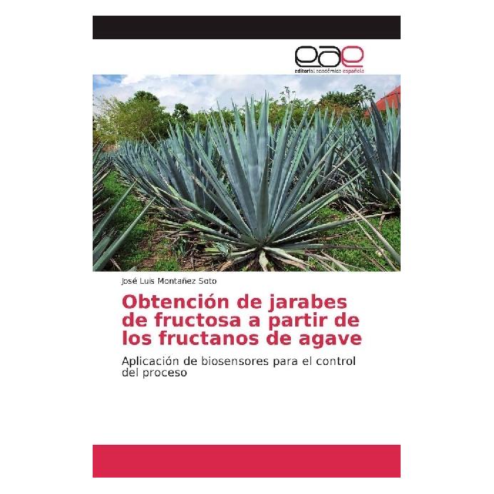 Editorial Académica Española Obtención de jarabes de fructosa a partir ...