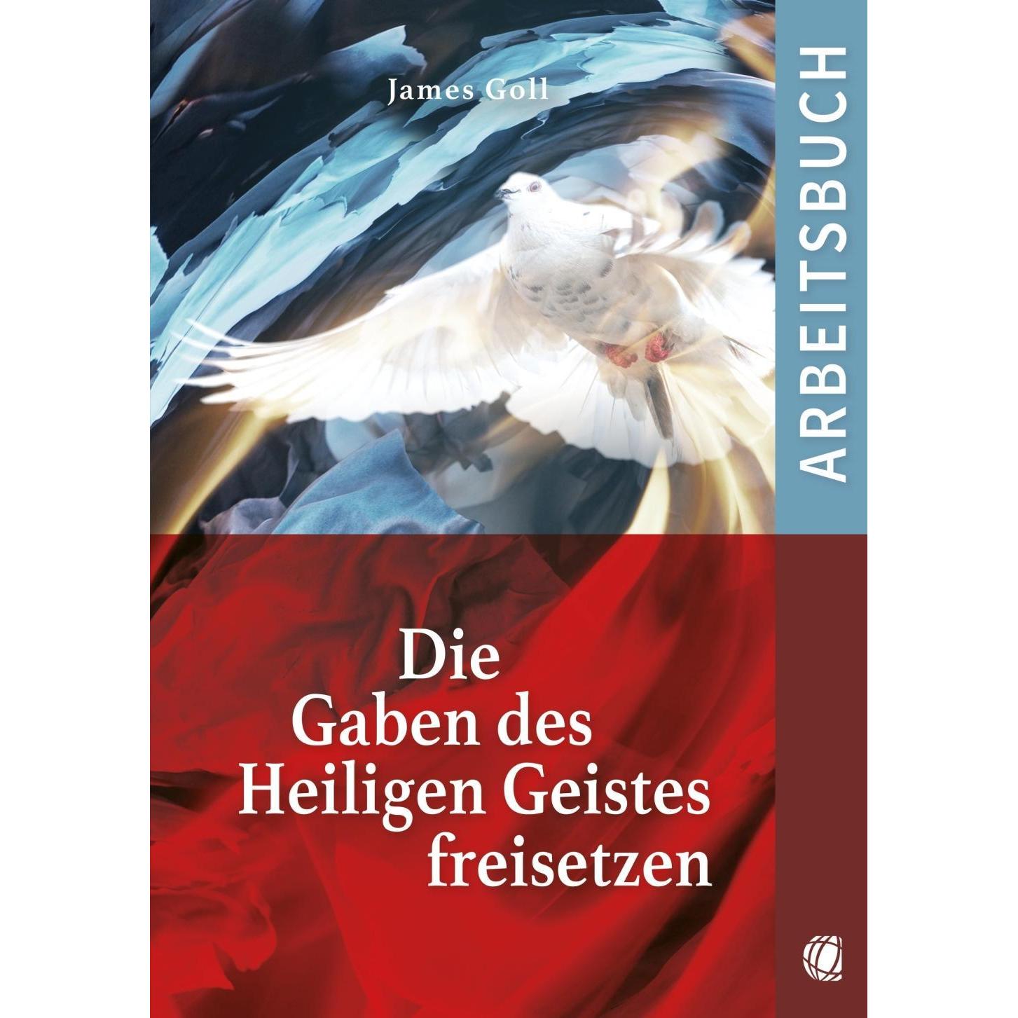 Gloryworld Medien Die Gaben des Heiligen Geistes freisetzen ...