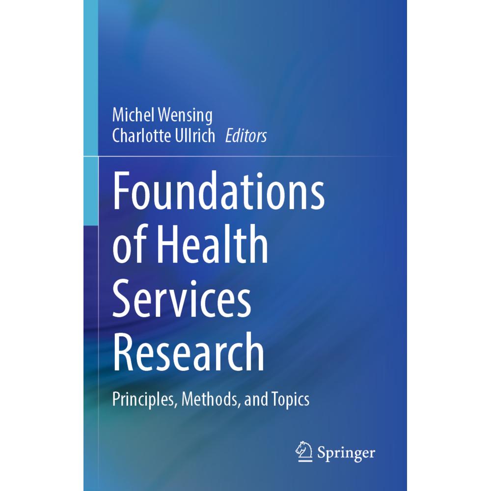 Springer Foundations of Health Services Research - buy at Galaxus