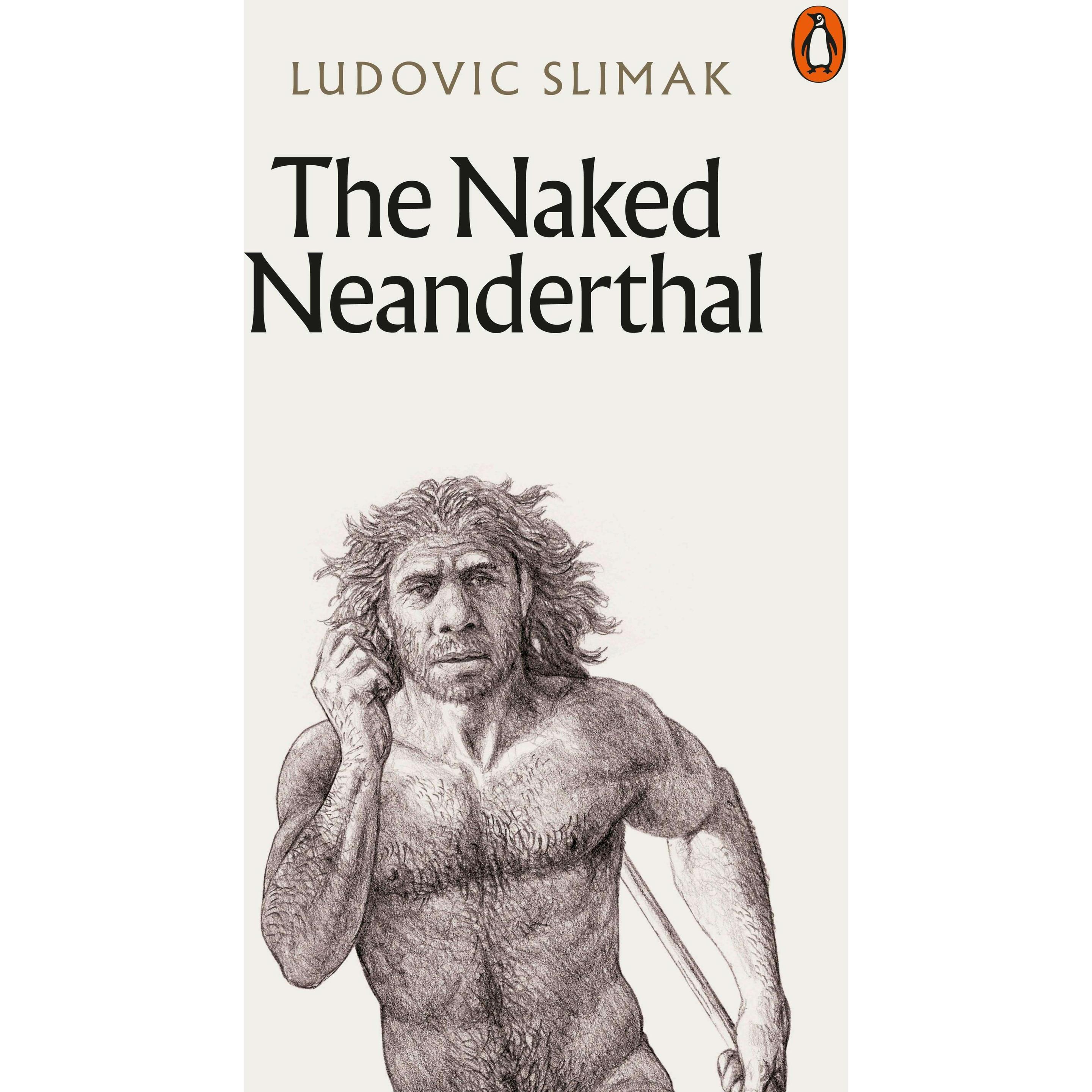Penguin Random House The Naked Neanderthal - kaufen bei Galaxus