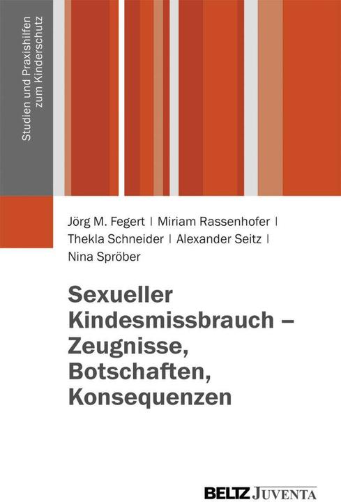 Juventa Sexueller Kindesmissbrauch - Zeugnisse, Botschaften ...