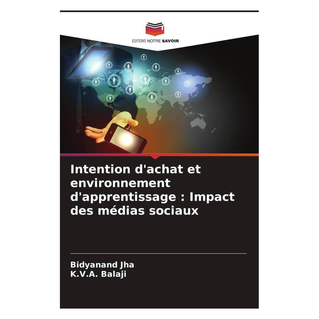 Editions Notre Savoir Intention d'achat et environnement d ...