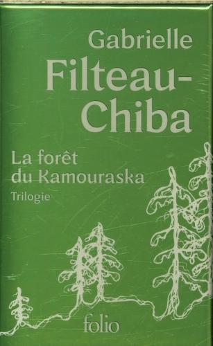 Gallimard La forêt du Kamouraska : trilogie - kaufen bei Galaxus
