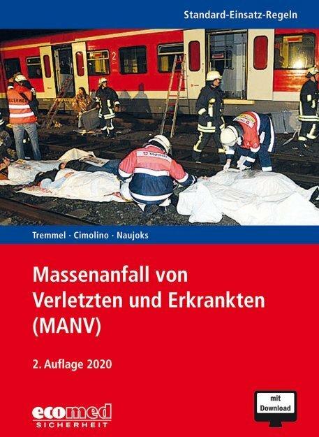 Ecomed Standard-Einsatz-Regeln: Massenanfall von Verletzten und ...
