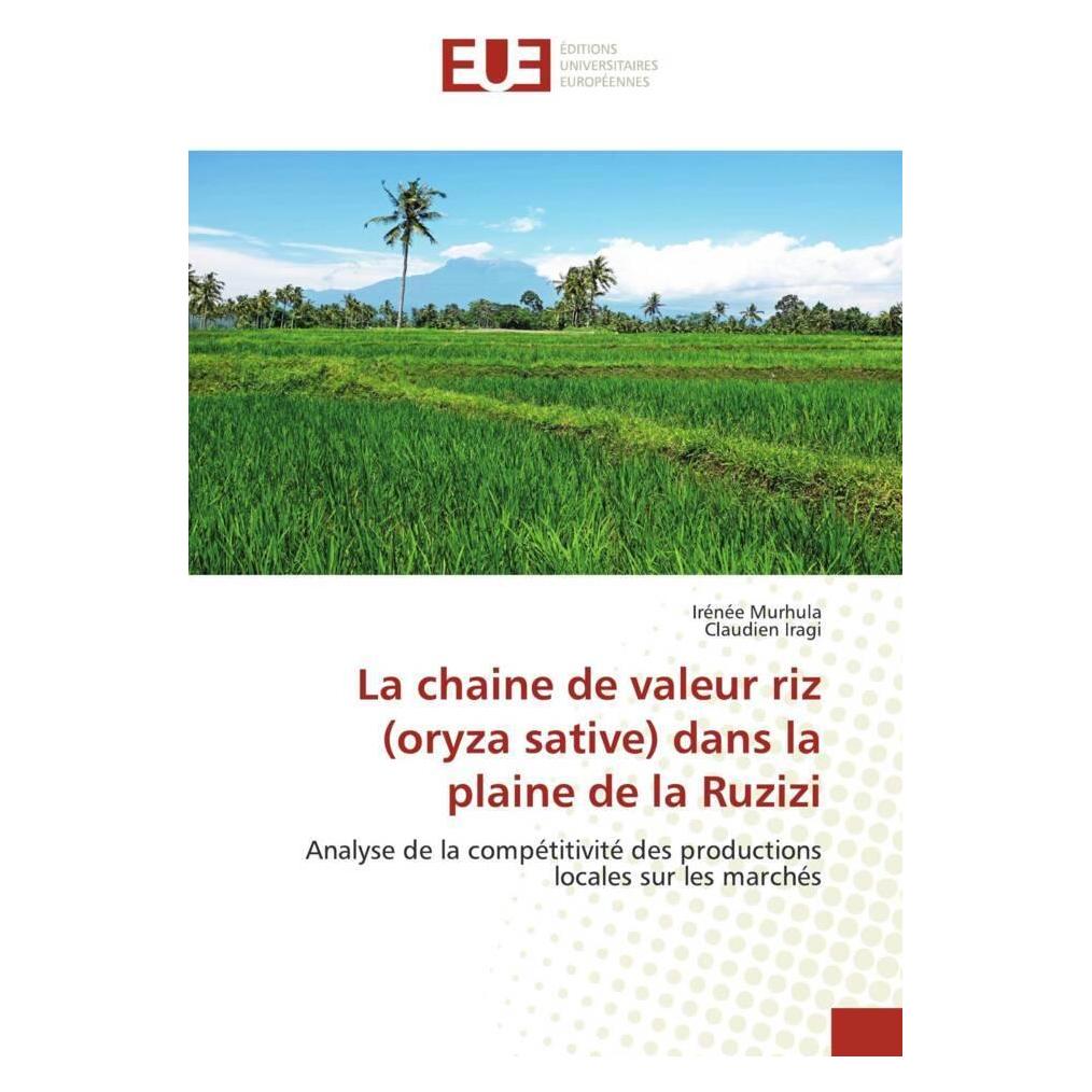 Éditions Universitaires Européennes La chaine de valeur riz (oryza ...