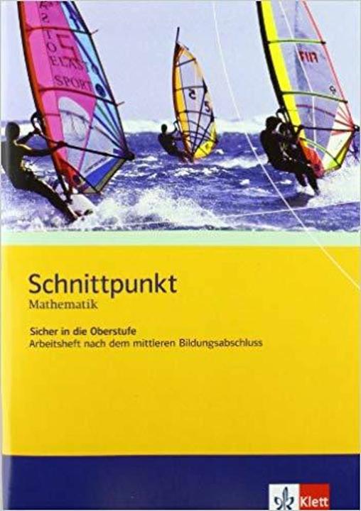 Ernst Klett Schnittpunkt Mathematik - Sicher in die Oberstufe ...