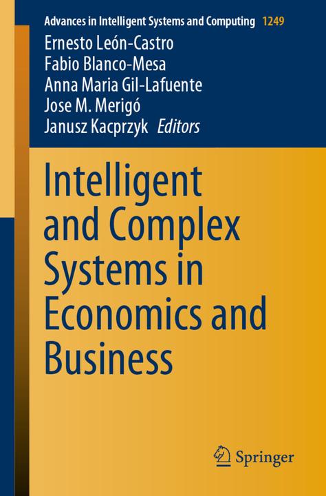 Springer Intelligent and Complex Systems in Economics and Business ...
