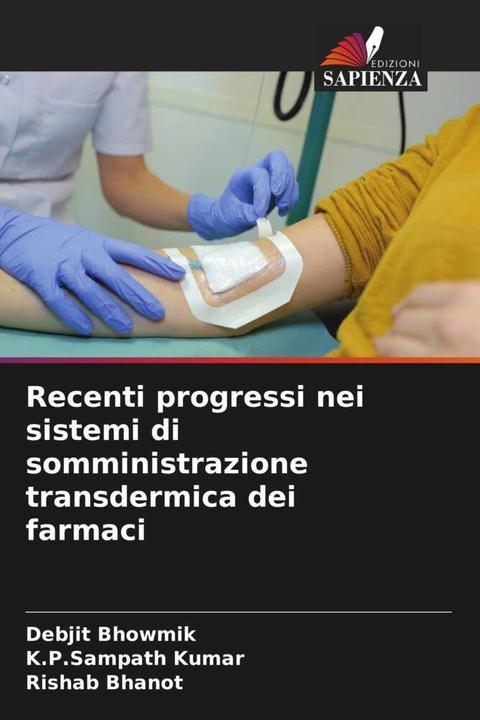 Various Publishers Recenti progressi nei sistemi di somministrazione ...