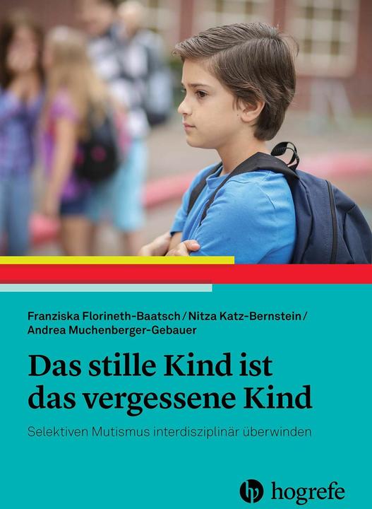 The silent child is the forgotten child (German, Andrea Muchenberger ...