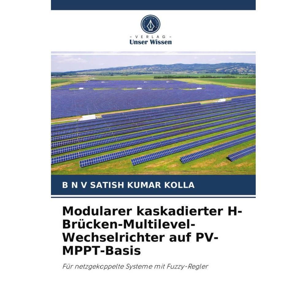 Unser Wissen Modularer kaskadierter H-Brücken-Multilevel-Wechselrichter auf PV-MPPT-Basis - Digitec