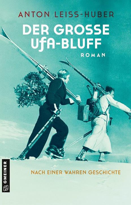 Gmeiner Der grosse UFA-Bluff - buy at Galaxus