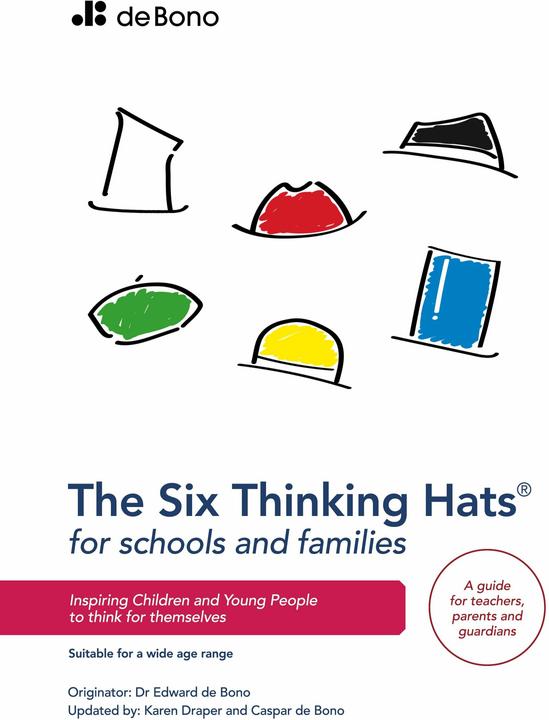 Various Publishers Six Thinking Hats for Schools and Families ...