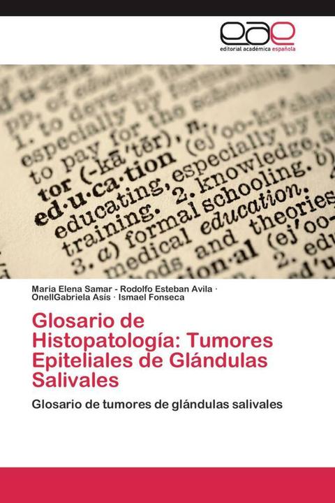 Editorial Académica Española Glosario de Histopatología: Tumores ...