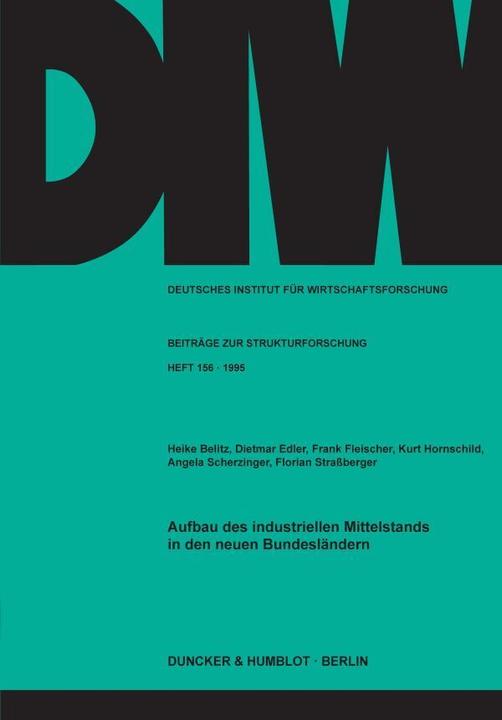 Aufbau des industriellen Mittelstands in den neuen Bundesländern. - Galaxus