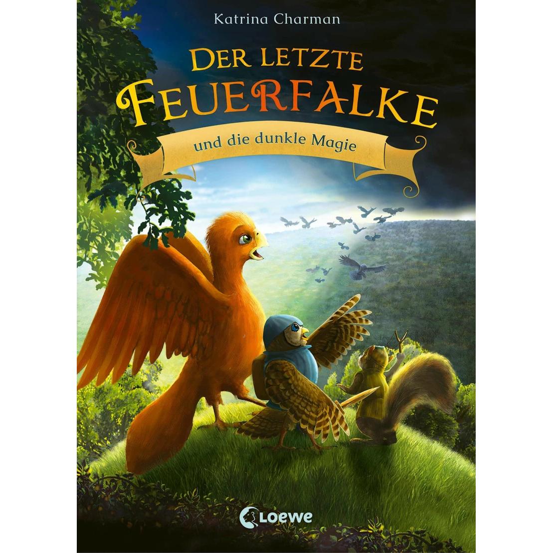 Loewe Der letzte Feuerfalke und die dunkle Magie (Band 6) - Galaxus