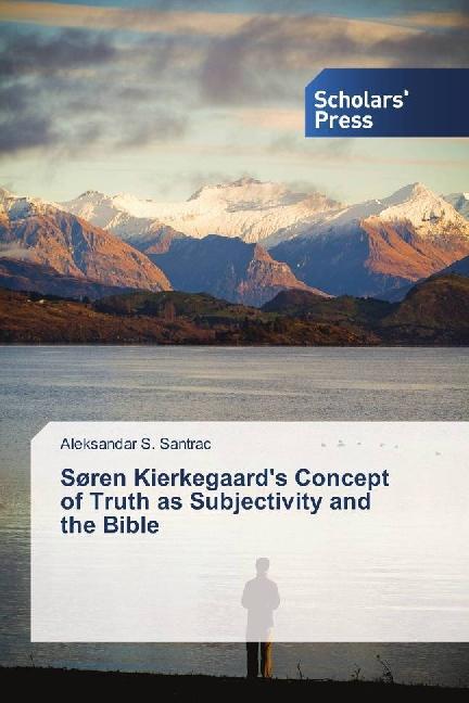 Zubehör für Søren Kierkegaard's Concept of Truth as Subjectivity and ...