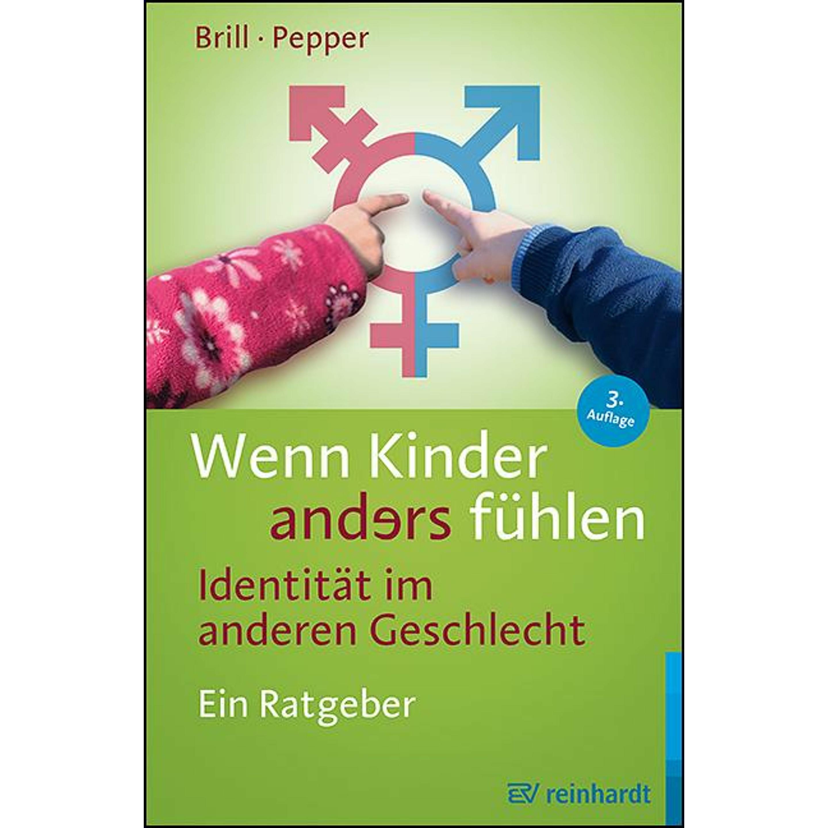 Reinhardt Ernst Wenn Kinder anders fühlen - Identität im anderen ...
