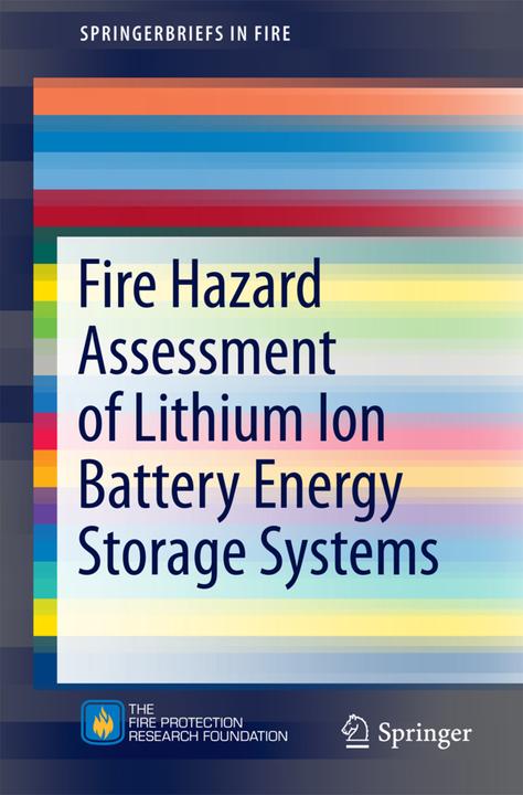 Springer Fire Hazard Assessment of Lithium Ion Battery Energy Storage ...