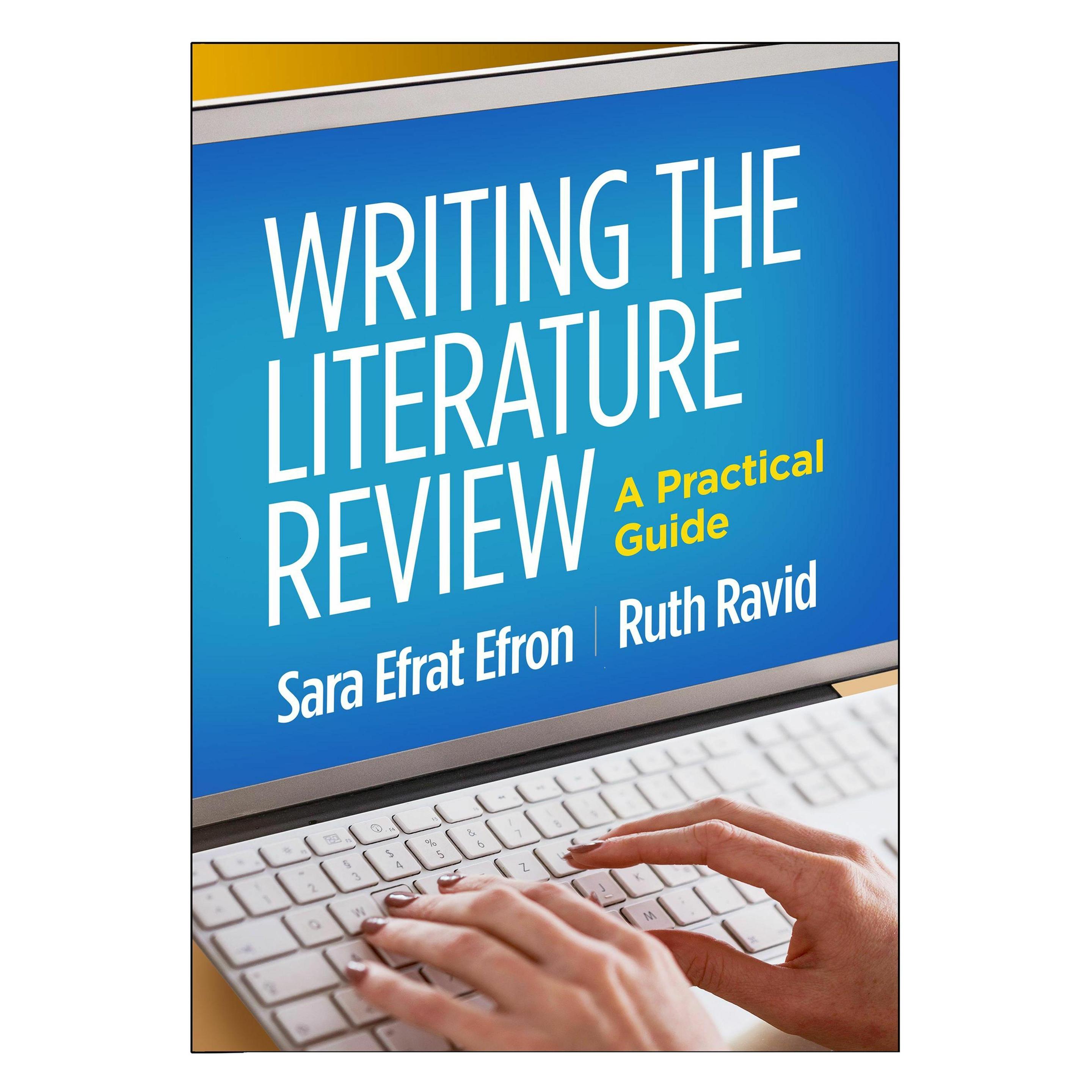 Guilford Publications Writing the Literature Review: A Practical Guide ...