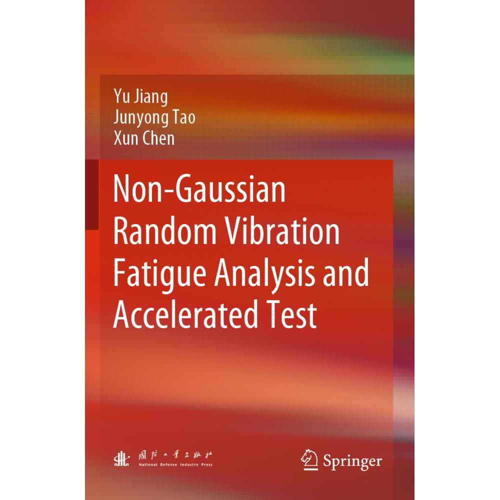 Springer Non-Gaussian Random Vibration Fatigue Analysis and Accelerated ...