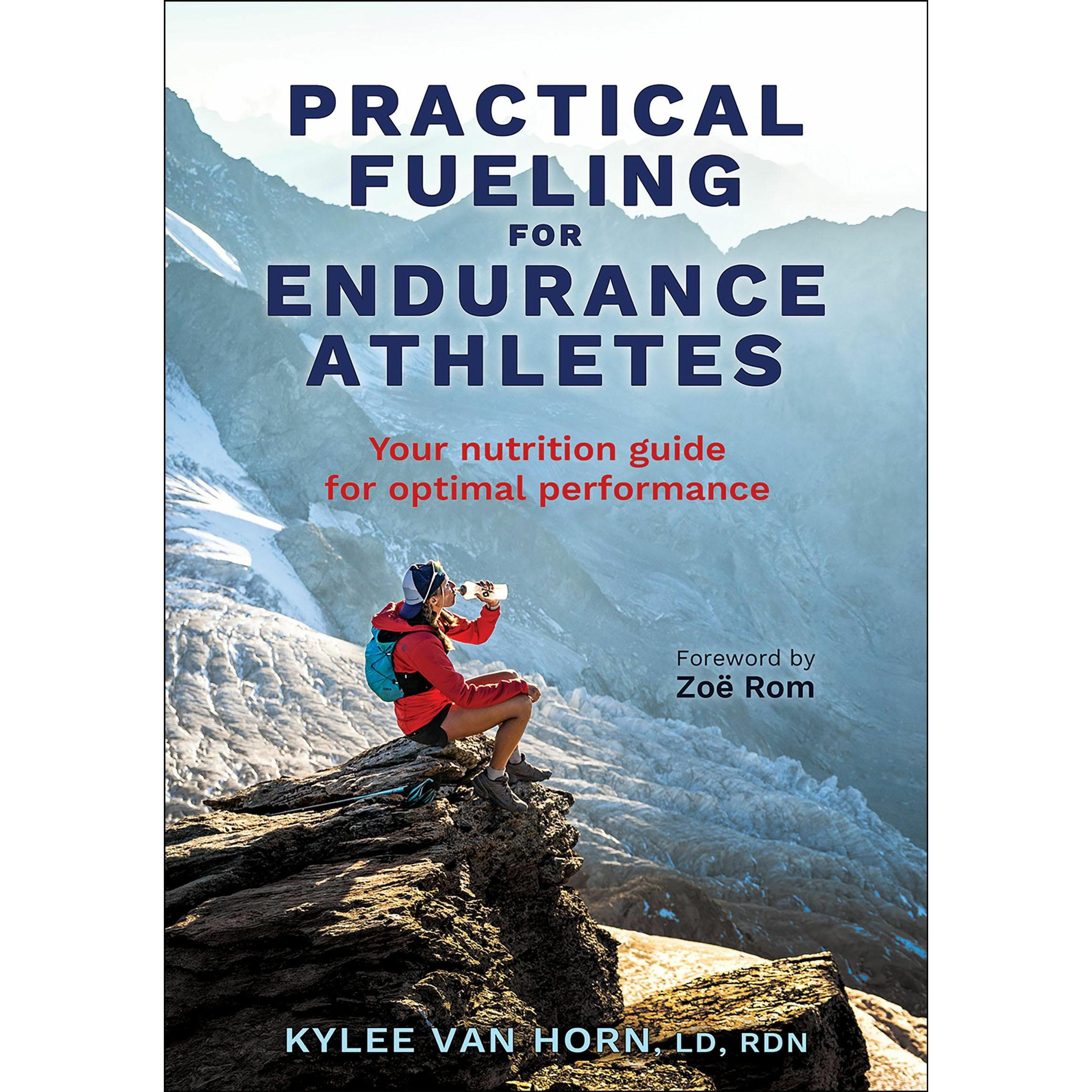 Human Kinetics Publishers Practical Fueling for Endurance Athletes ...