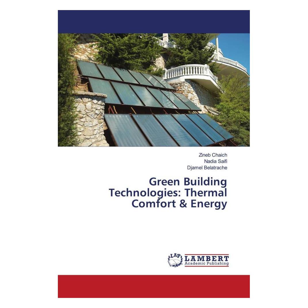 Lap Lambert Academic Green Building Technologies: Thermal Comfort ...