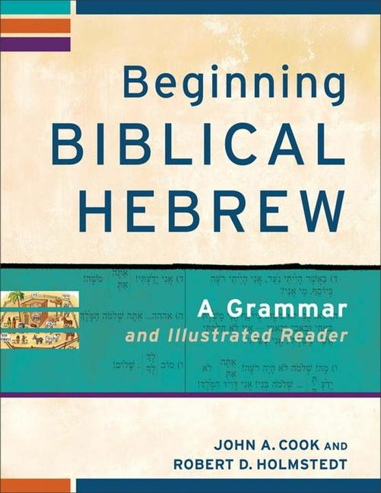 Zubehör für Beginning Biblical Hebrew - A Grammar and Illustrated ...