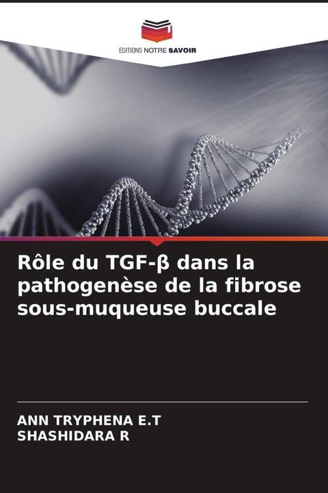 Editions Notre Savoir Rôle du TGF-beta dans la pathogenèse de la ...
