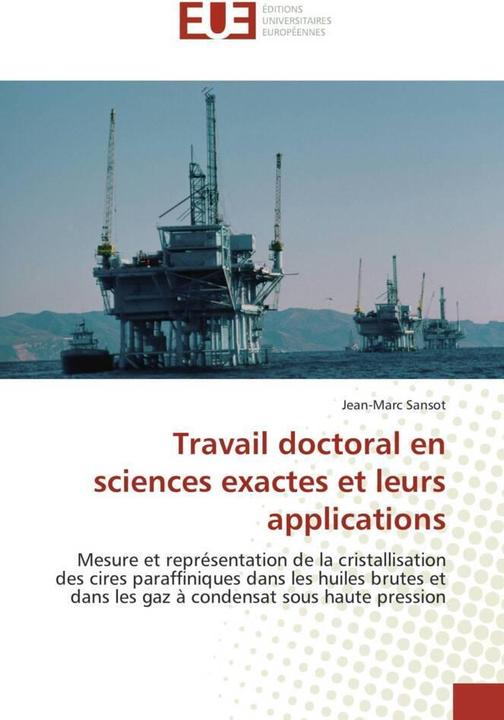 Éditions Universitaires Européennes Travail doctoral en sciences ...