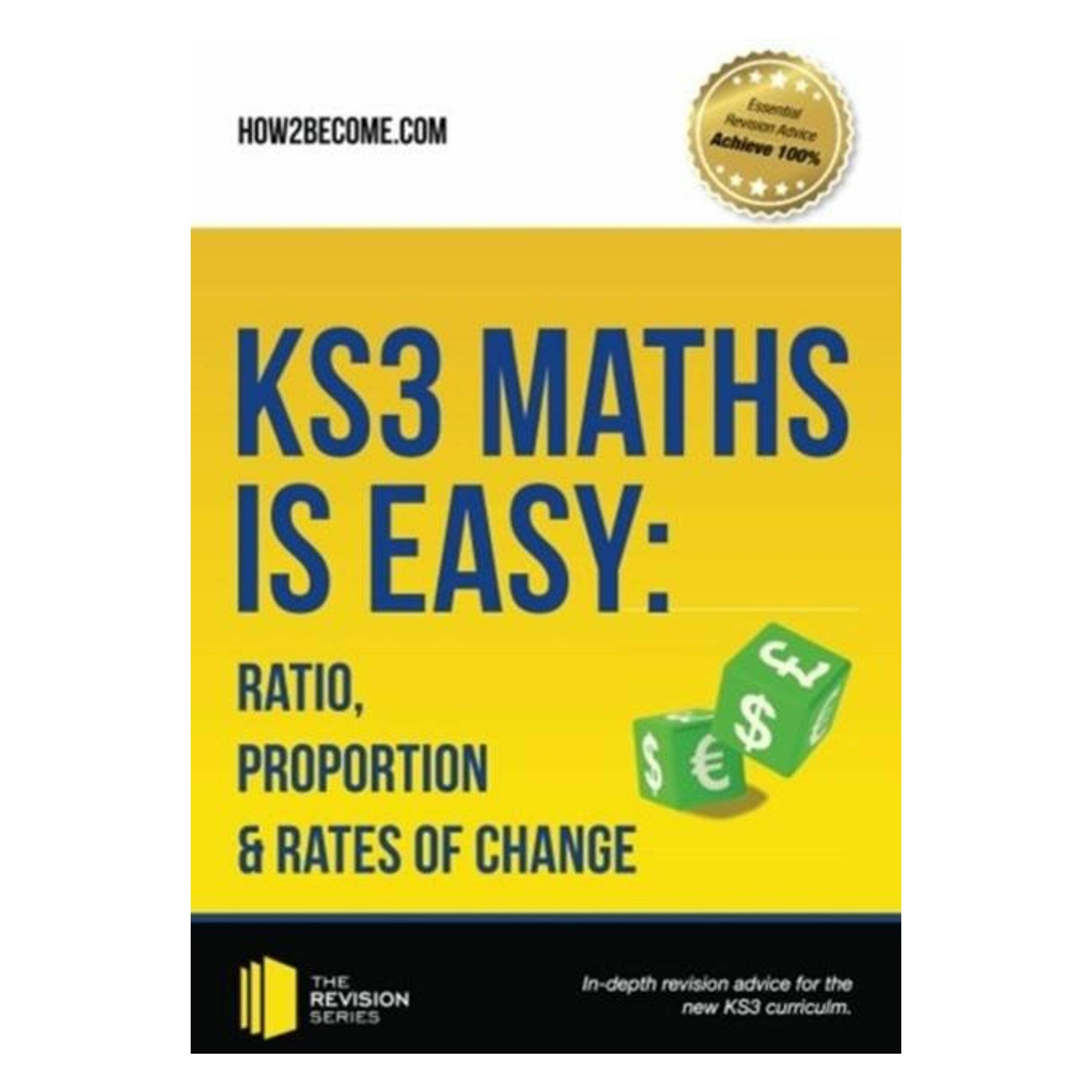 How2Become KS3 Maths is Easy: Ratio, Proportion & Rates of Change ...