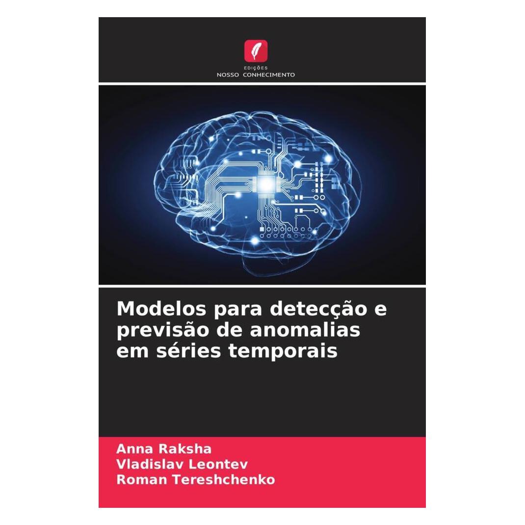Various Publishers Modelos para detecção e previsão de anomalias em ...