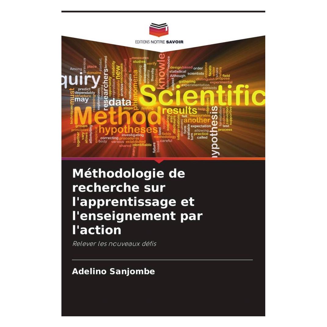 Editions Notre Savoir Méthodologie de recherche sur l'apprentissage et ...