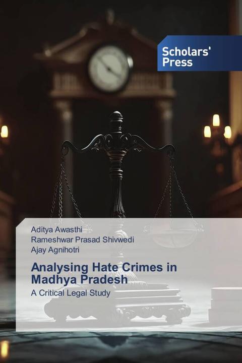 Scholar'S Press Analysing Hate Crimes in Madhya Pradesh - Galaxus