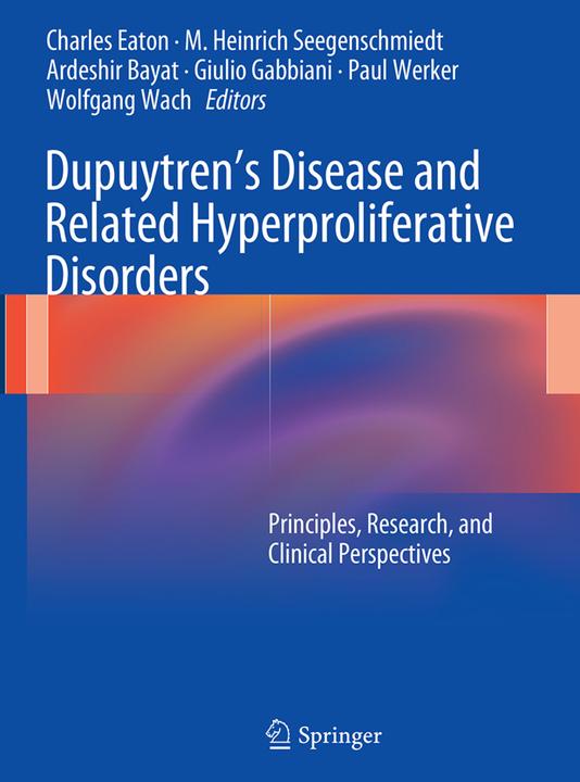 Springer Dupuytren's Disease and Related Hyperproliferative Disorders ...