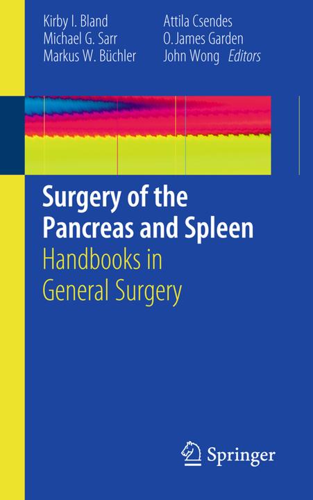 Springer Surgery of the Pancreas and Spleen - kaufen bei Galaxus