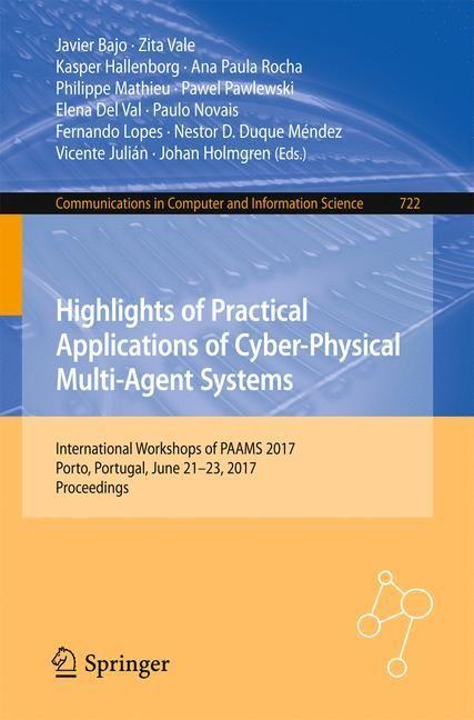 Springer Highlights of Practical Applications of Cyber-Physical Multi ...