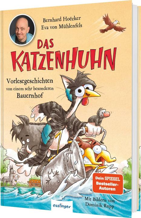 Esslinger Das Katzenhuhn 3: Vorlesegeschichten von einem sehr ...