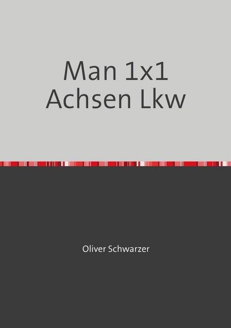 epubli Man 1x1 Achsen Lkw - kaufen bei Galaxus