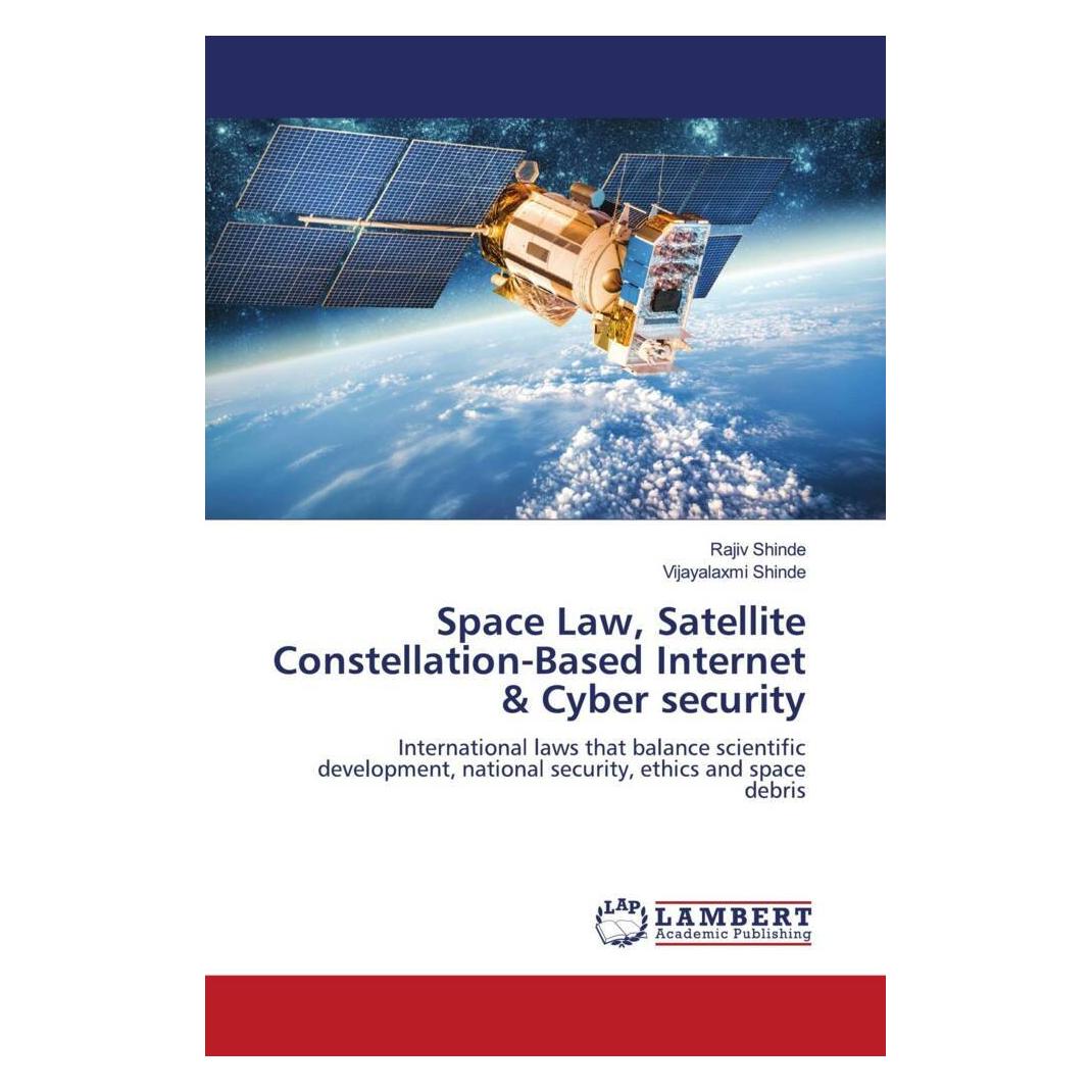 Lap Lambert Academic Space Law, Satellite Constellation-Based Internet ...