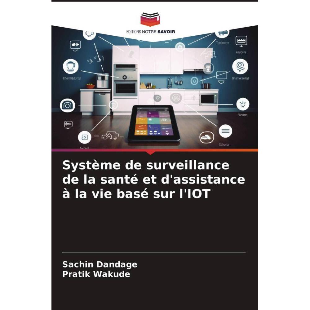 Editions Notre Savoir Système de surveillance de la santé et d ...
