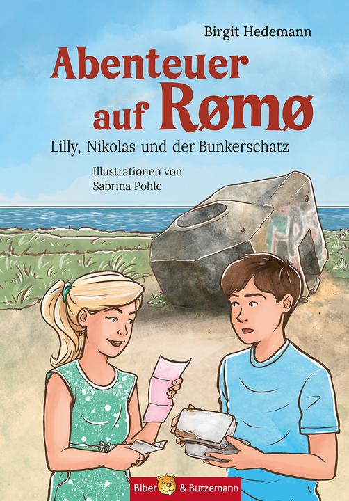 Biber & Butzemann Abenteuer auf Rm - Lilly, Nikolas und der ...