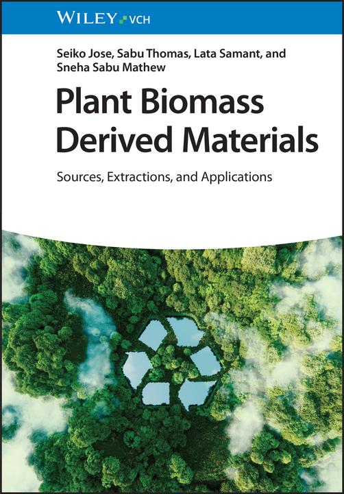 Wiley VCH Plant Biomass Derived Materials - kaufen bei Galaxus