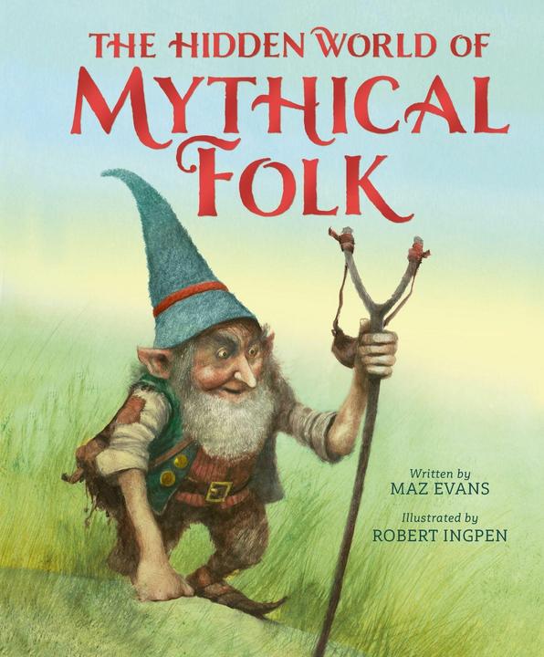 Hachette The Hidden World of Mythical Folk - buy at Galaxus