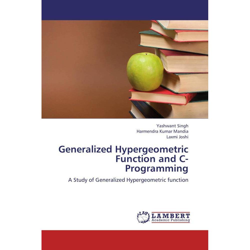Lap Lambert Academic Generalized Hypergeometric Function and C ...