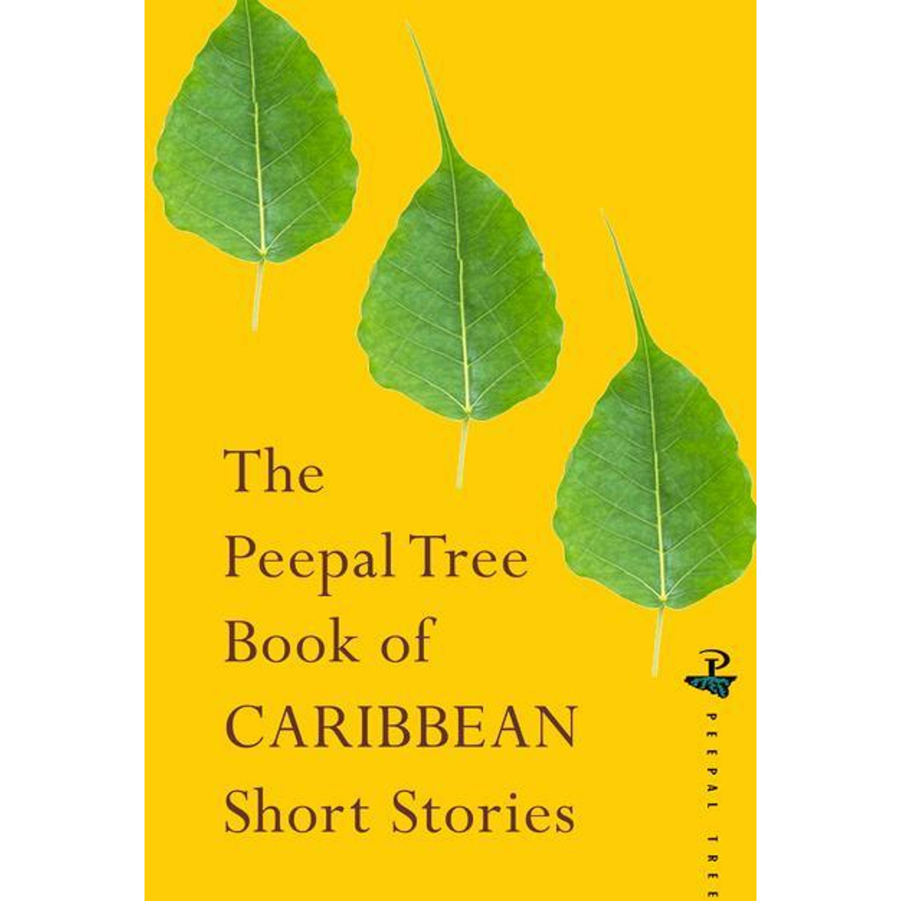 Peepal Tree Press The Peepal Tree Book of Contemporary Caribbean Short ...