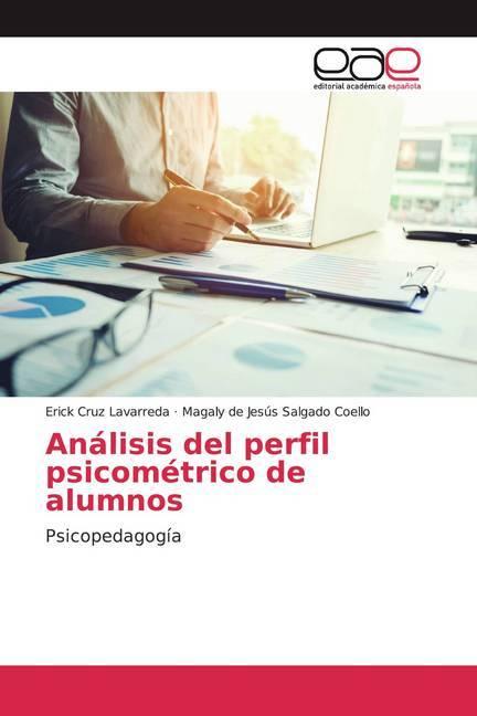 Editorial Académica Española Análisis del perfil psicométrico de ...
