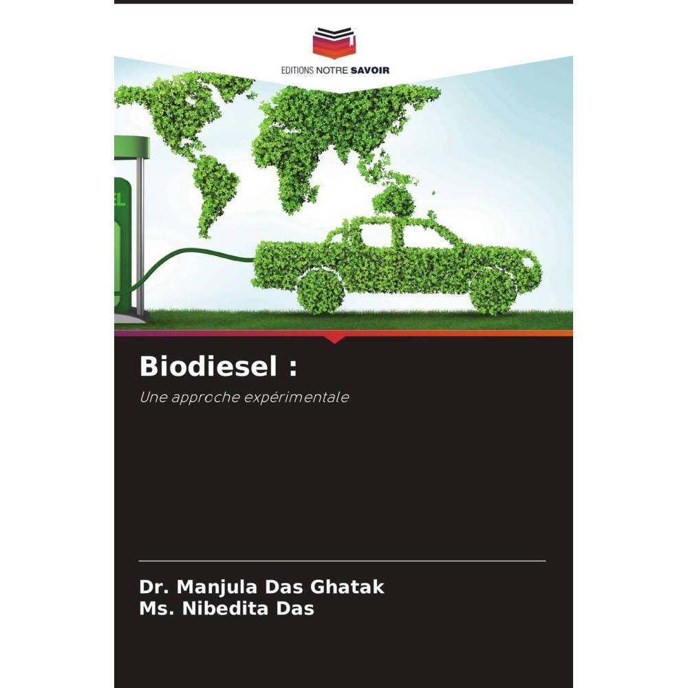 Editions Notre Savoir Biodiesel : - kaufen bei Galaxus