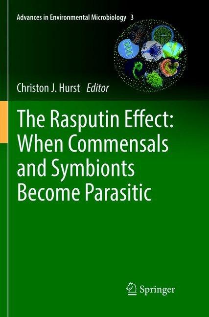 Zubehör für The Rasputin Effect: When Commensals and Symbionts Become ...
