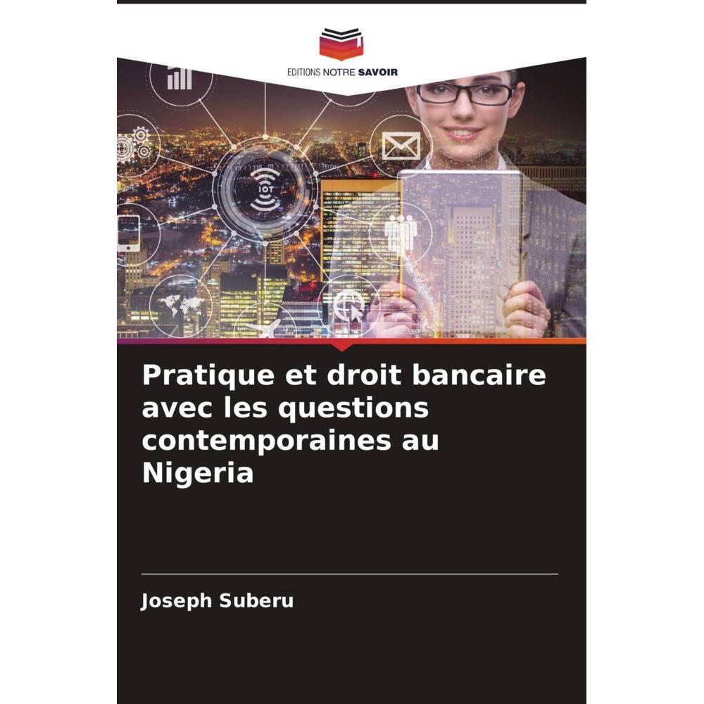 Editions Notre Savoir Pratique et droit bancaire avec les questions ...